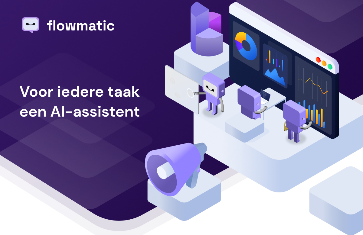 Flowmatic - Voor iedere taak een AI-assistent